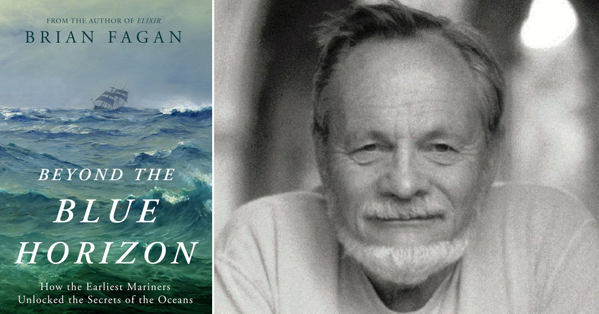 Beyond the Blue Horizon - How the Earliest Mariners Unlocked the ...