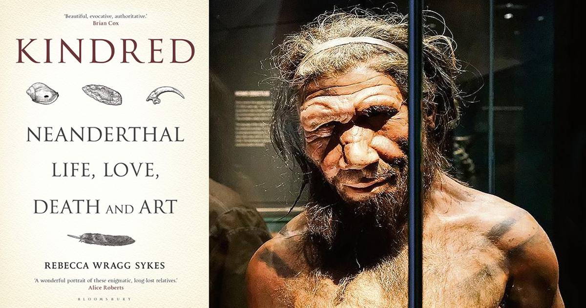 Kindred: Neanderthal life, love, death and art